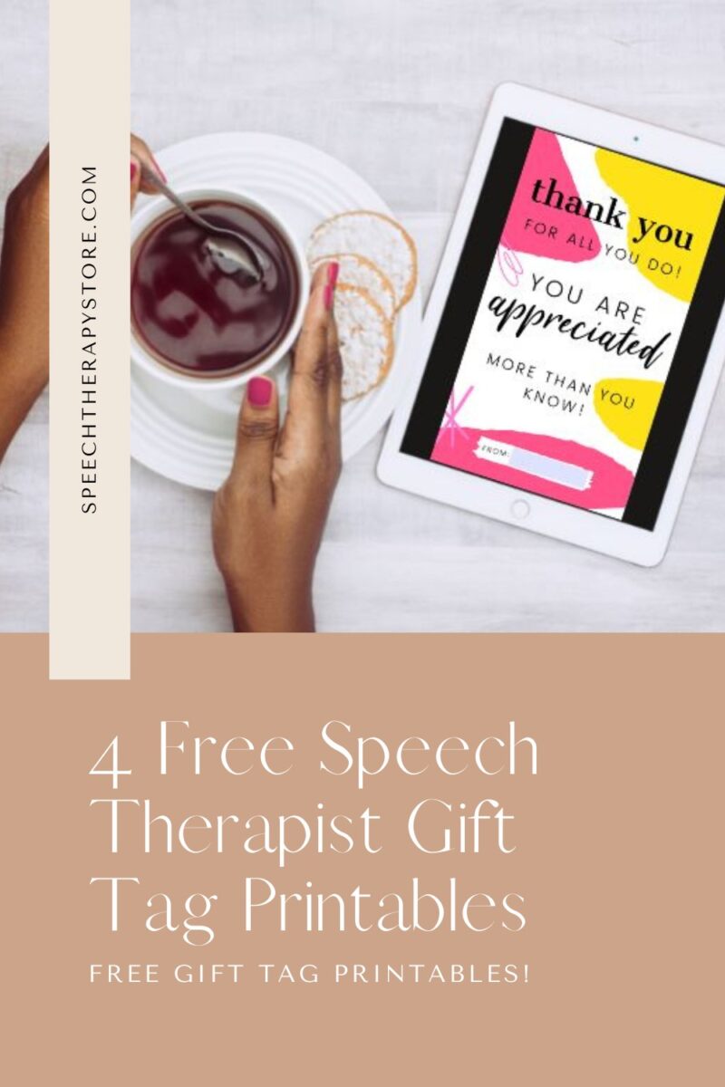 Speech Therapist Gift Tag Free Printables - Speech Therapy Store